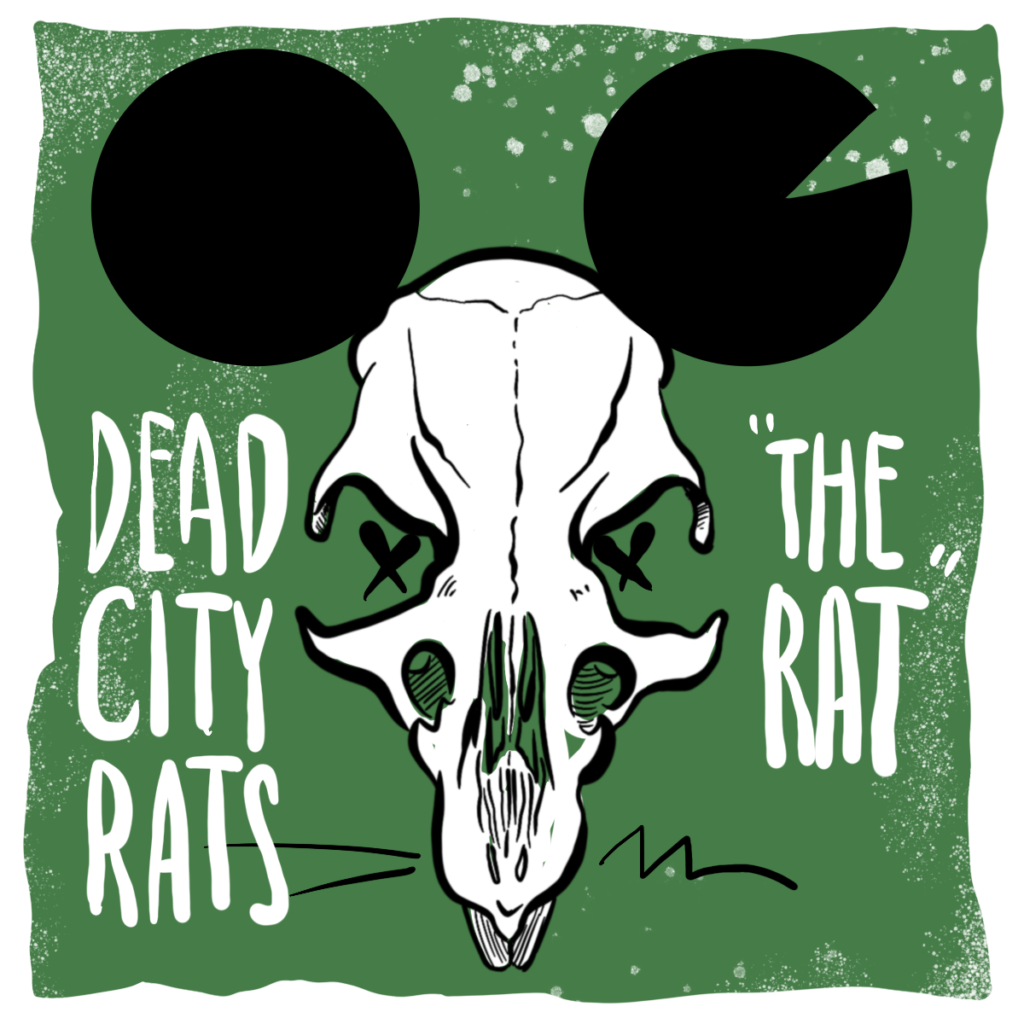 The Rat – Dead City Rats